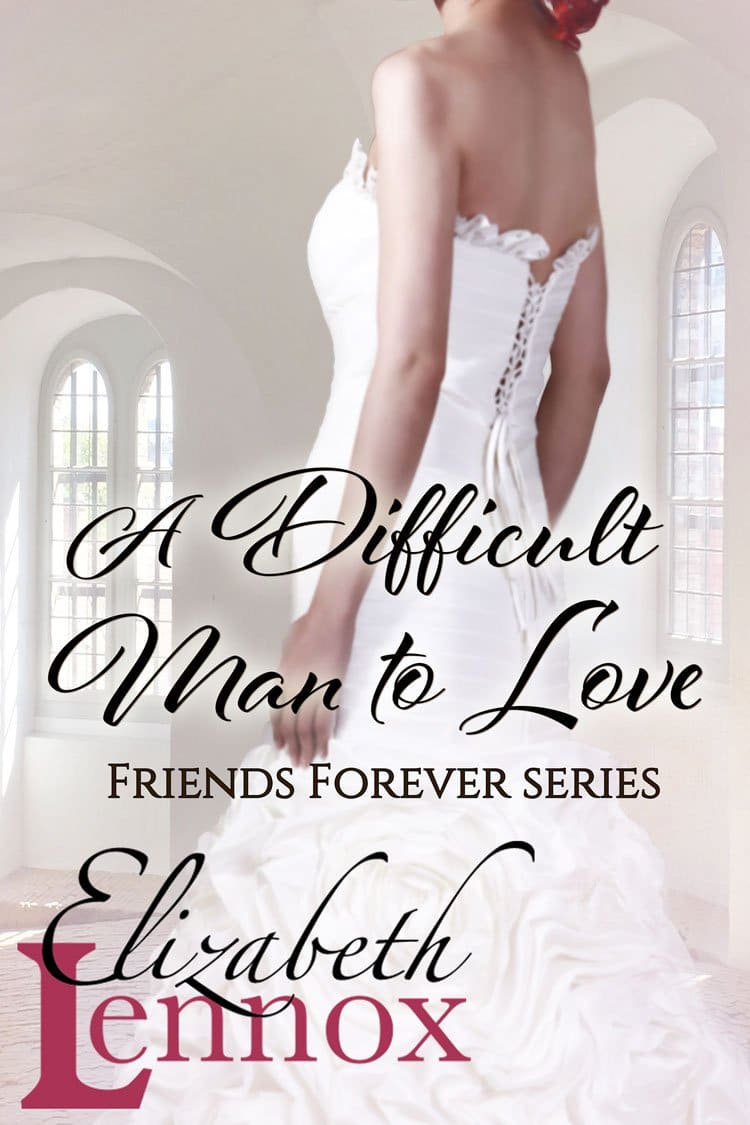 More Books From The Friends Forever Series by Elizabeth Lennox